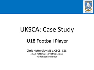 UKSCA Case Study | PPTX