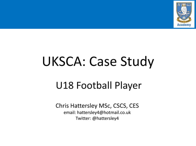 UKSCA Case Study | PPTX | Sports