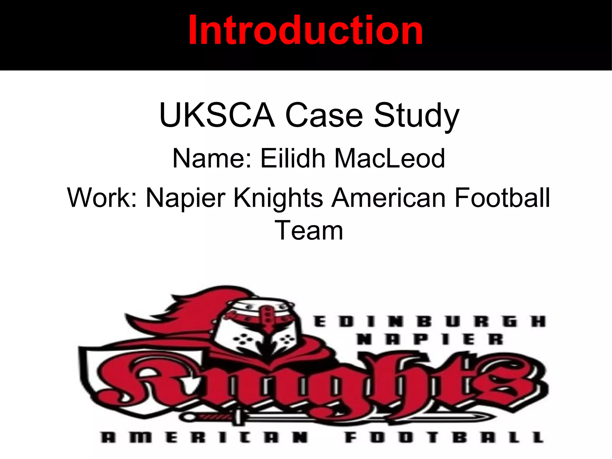 UKSCA Case Study | PPT