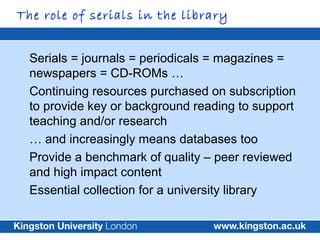 UKSG Student Roadshow: The Serials Librarian | PPT | Publishing ...