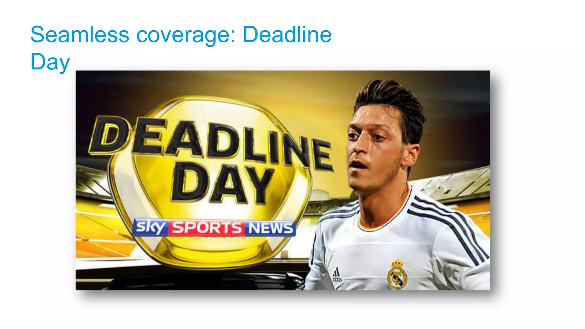 SkySports Transfer Deadline Day | PPTX