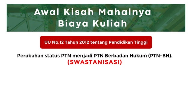 Materi Kajian Mahasiswa UKT Melangit, Mahasiswa Menjerit.pptx
