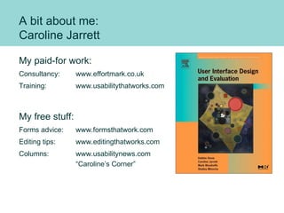 UKUPA Feb 09 Caroline Jarrett Visual Forms | PPT