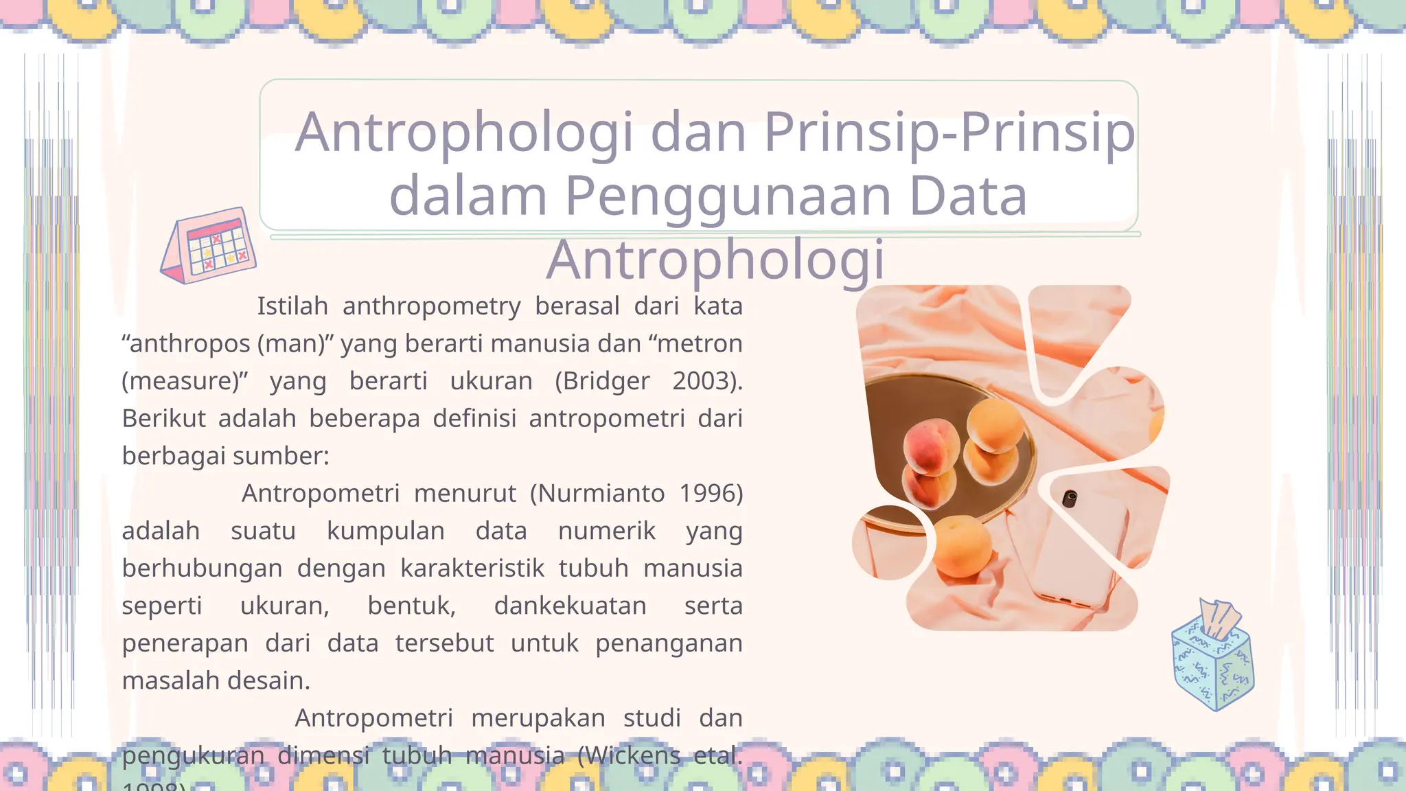 UKURAN-UKURAN TUBUH MANUSIA (ANTROPHOMETRI).pptx.pptx