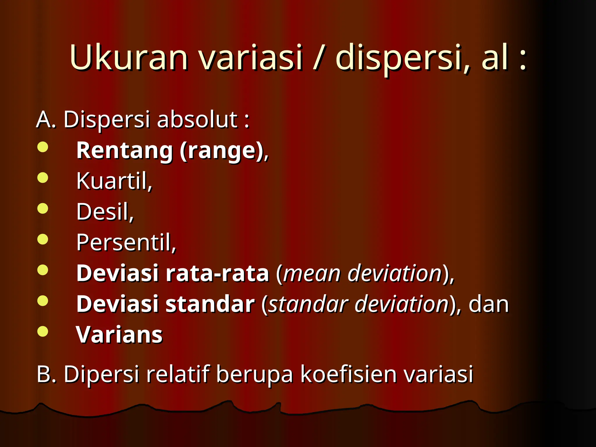 MATA KULIAH STATISTIKA-UKURAN DISPERSI.ppt