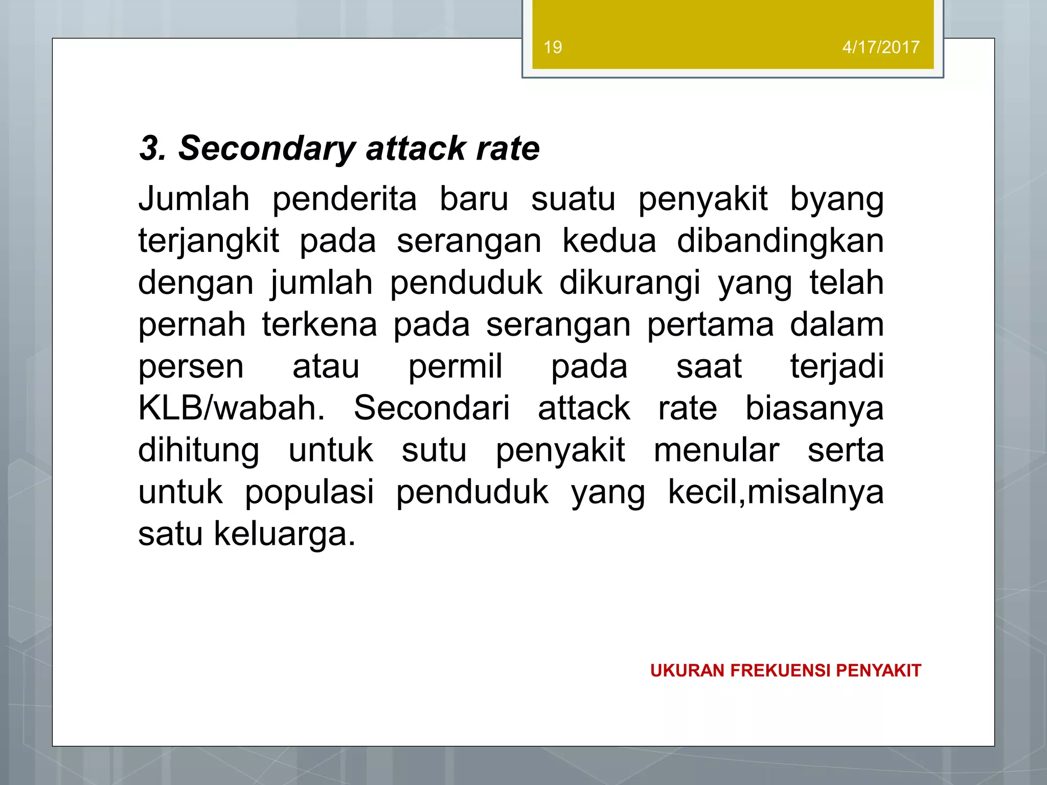 Ukuran frekuensi penyakit epidemiologi | PPTX