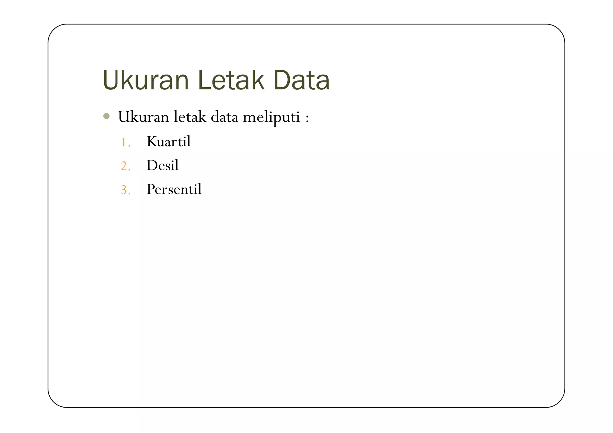 Statistik - Ukuran Letak Data | PDF