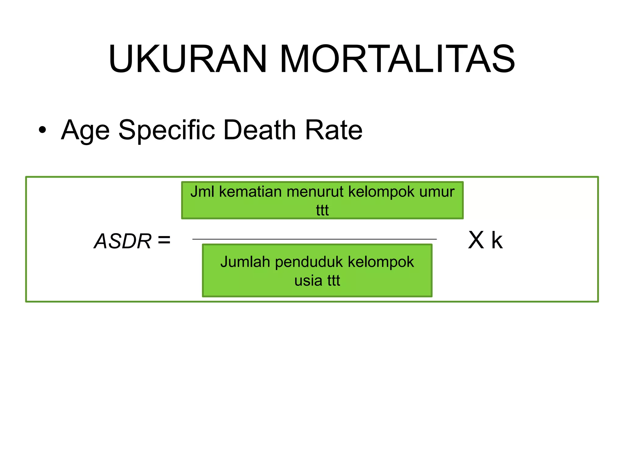 Ukuran morbiditas mortalitas dalam epidemiologi | PPT