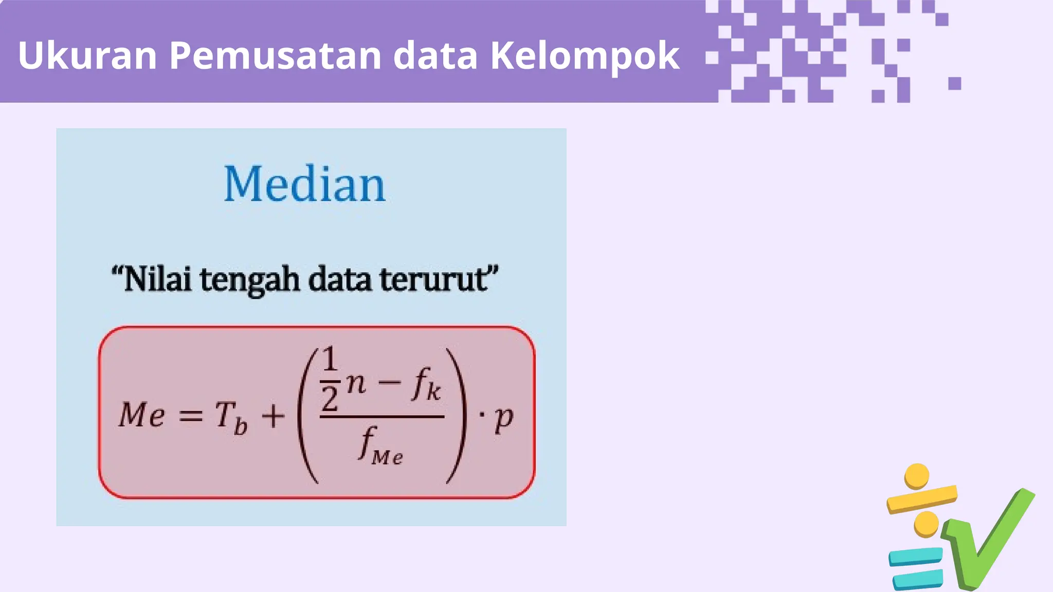 Ukuran pemusatan data kelompok mean median dan modus | PPTX