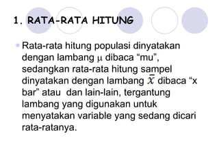 ukuran pemusatan amin kuliah MEAN MEDIAN DAN MODUS.ppt