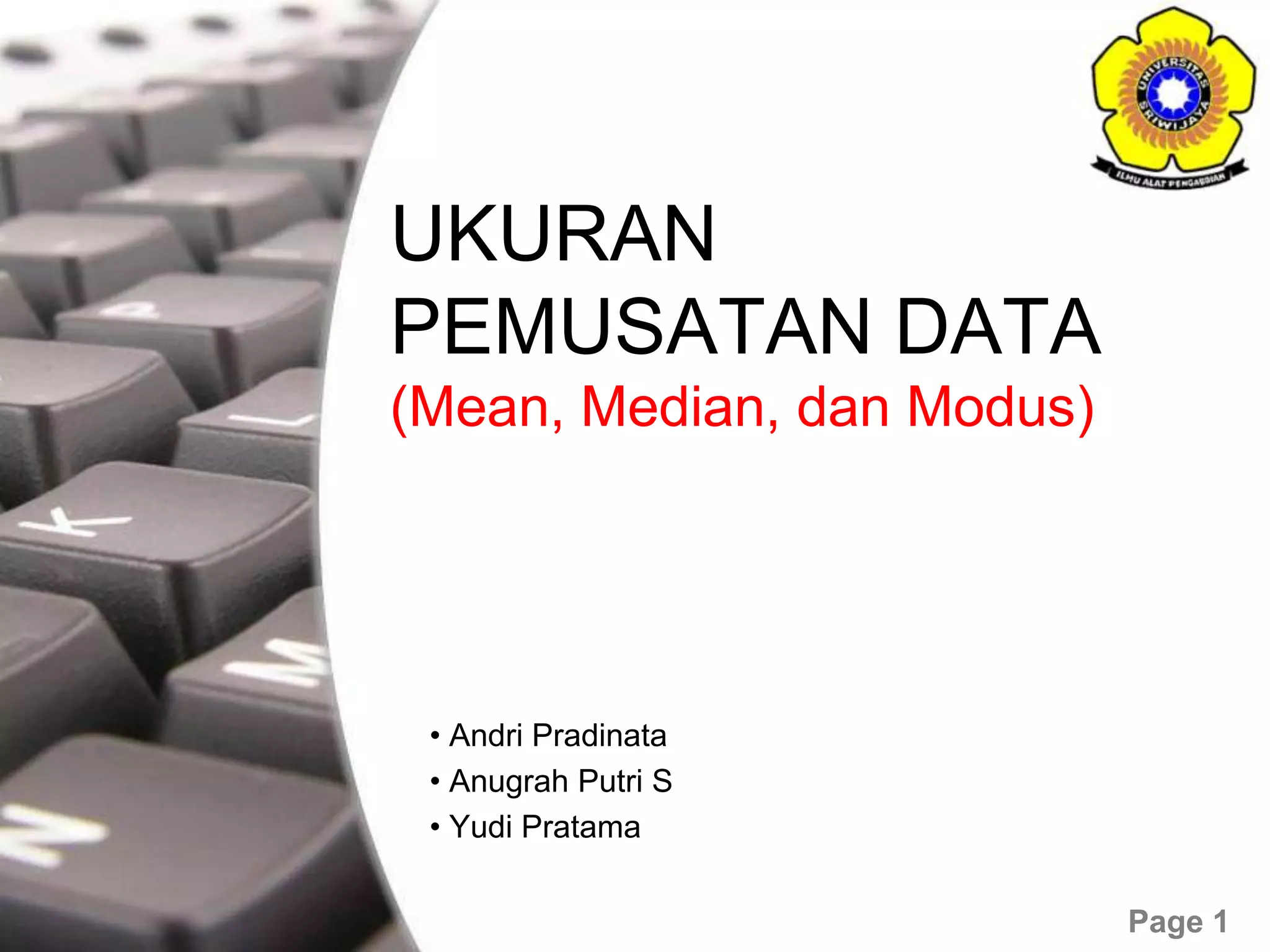 Ukuran pemusatan data | PPTX