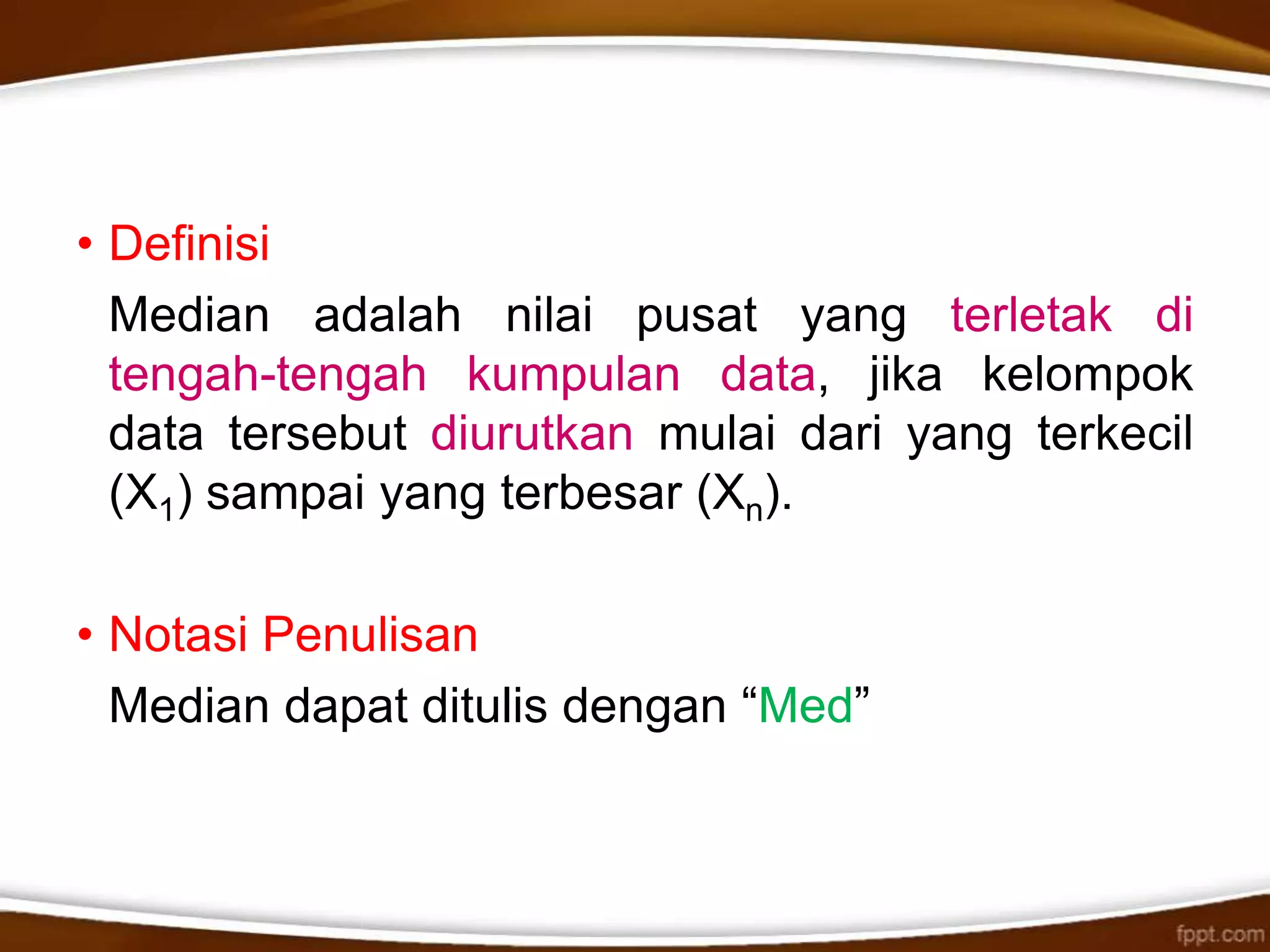 Ukuran pemusatan data | PPTX