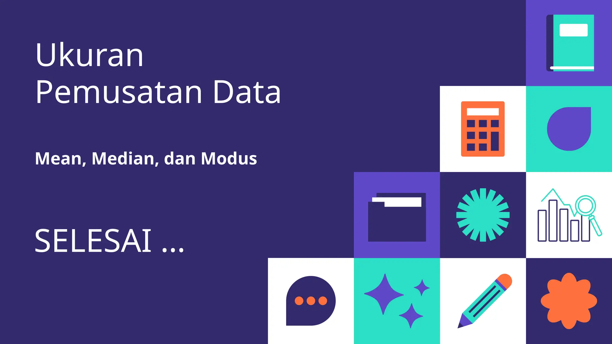 Ukuran Pemusatan Data Tunggal dan Data Berkelompok | PPTX