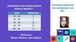 Ukuran Pemusatan Data Tunggal dan Data Berkelompok | PPTX
