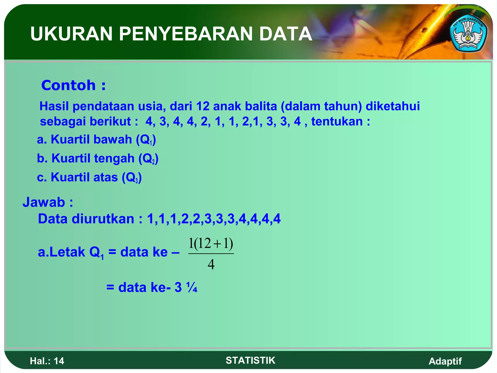 Ukuran penyebaran data | PPT