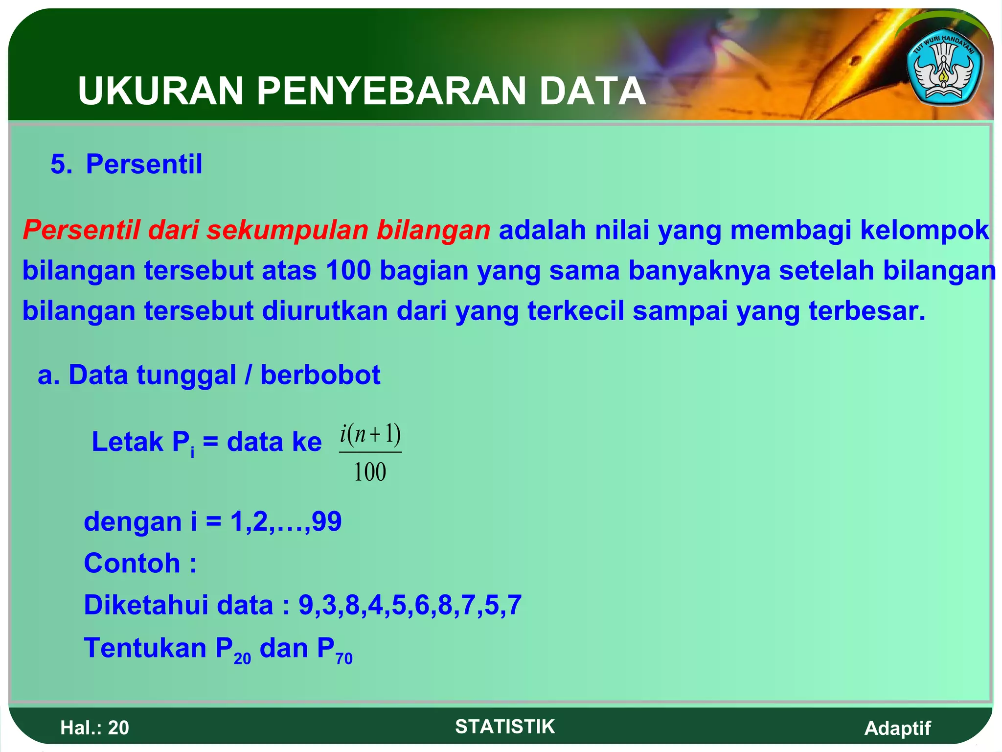 Ukuran penyebaran data | PPT