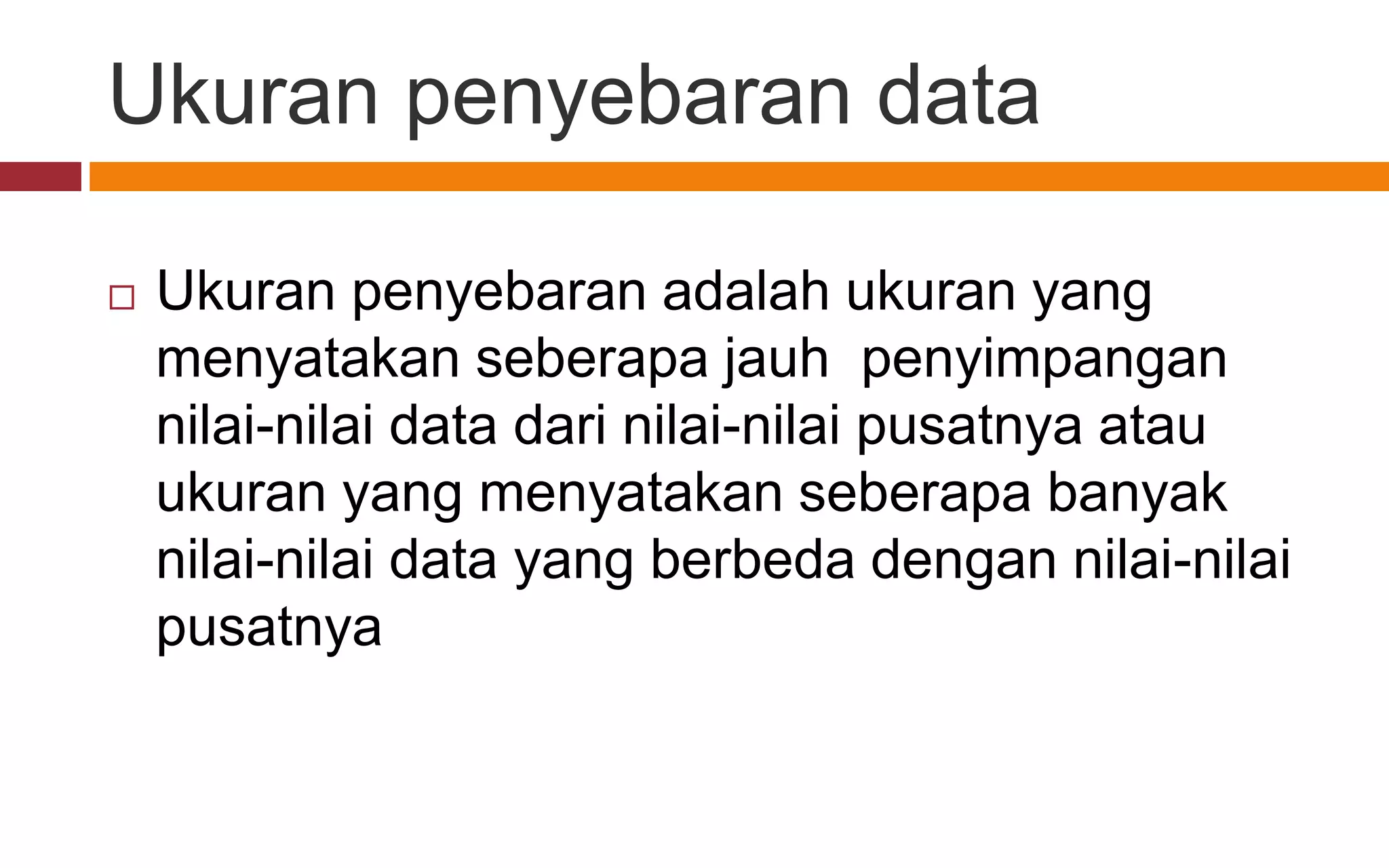 UKURAN PENYEBARAN DATA.pptx