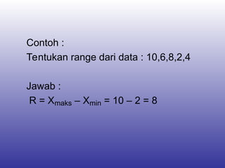 UKURAN_PENYEBARAN_DATA_komplet dasar dasar statistik.ppt