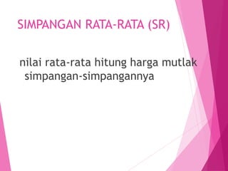 UKURAN_PENYEBARAN_DATA_LENNI.ppt