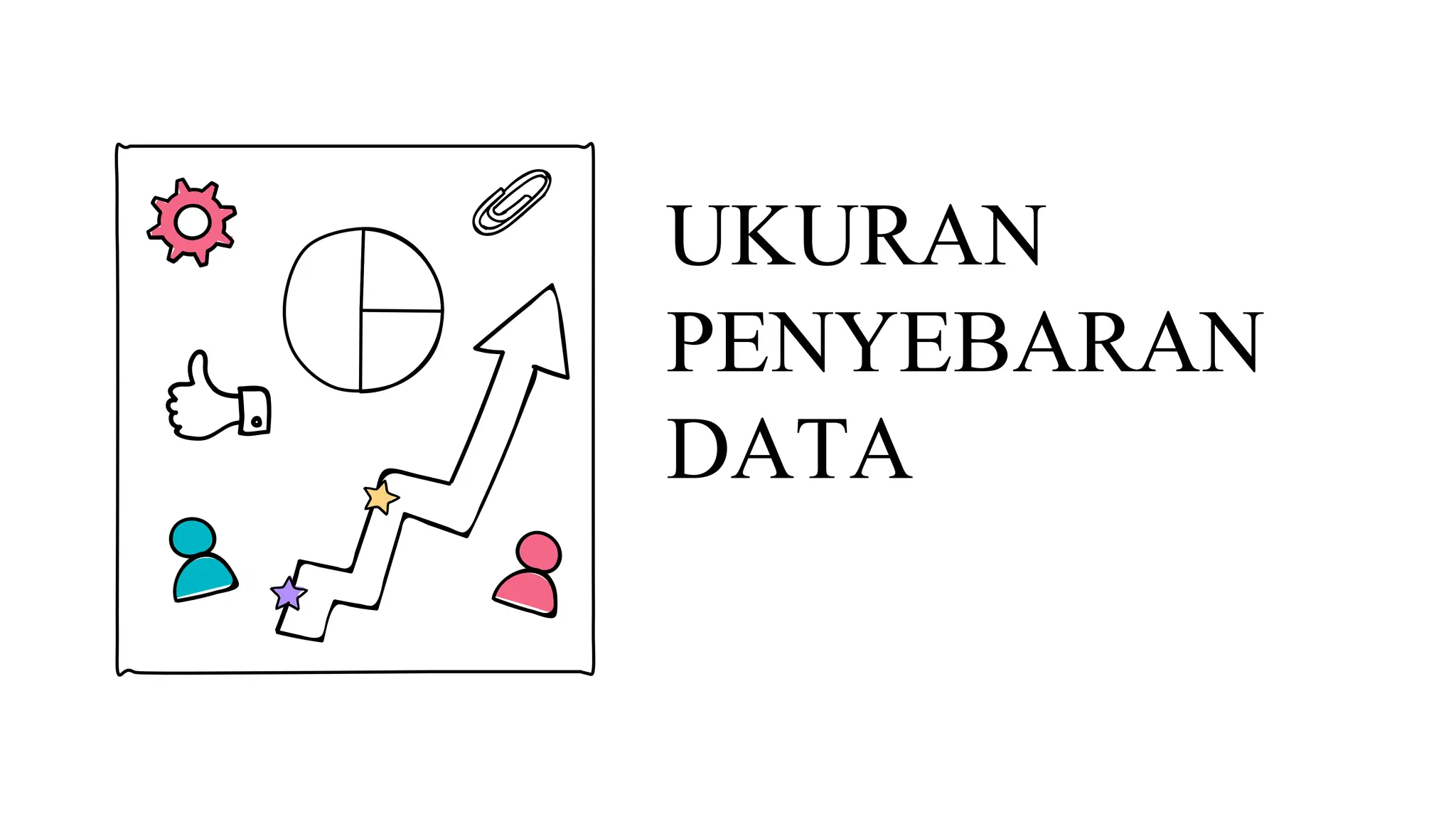 UKURAN DATA PENYEBARAN, JANGKAUAN/RANGE, DEVIASI RATA RATA PPT | PPTX