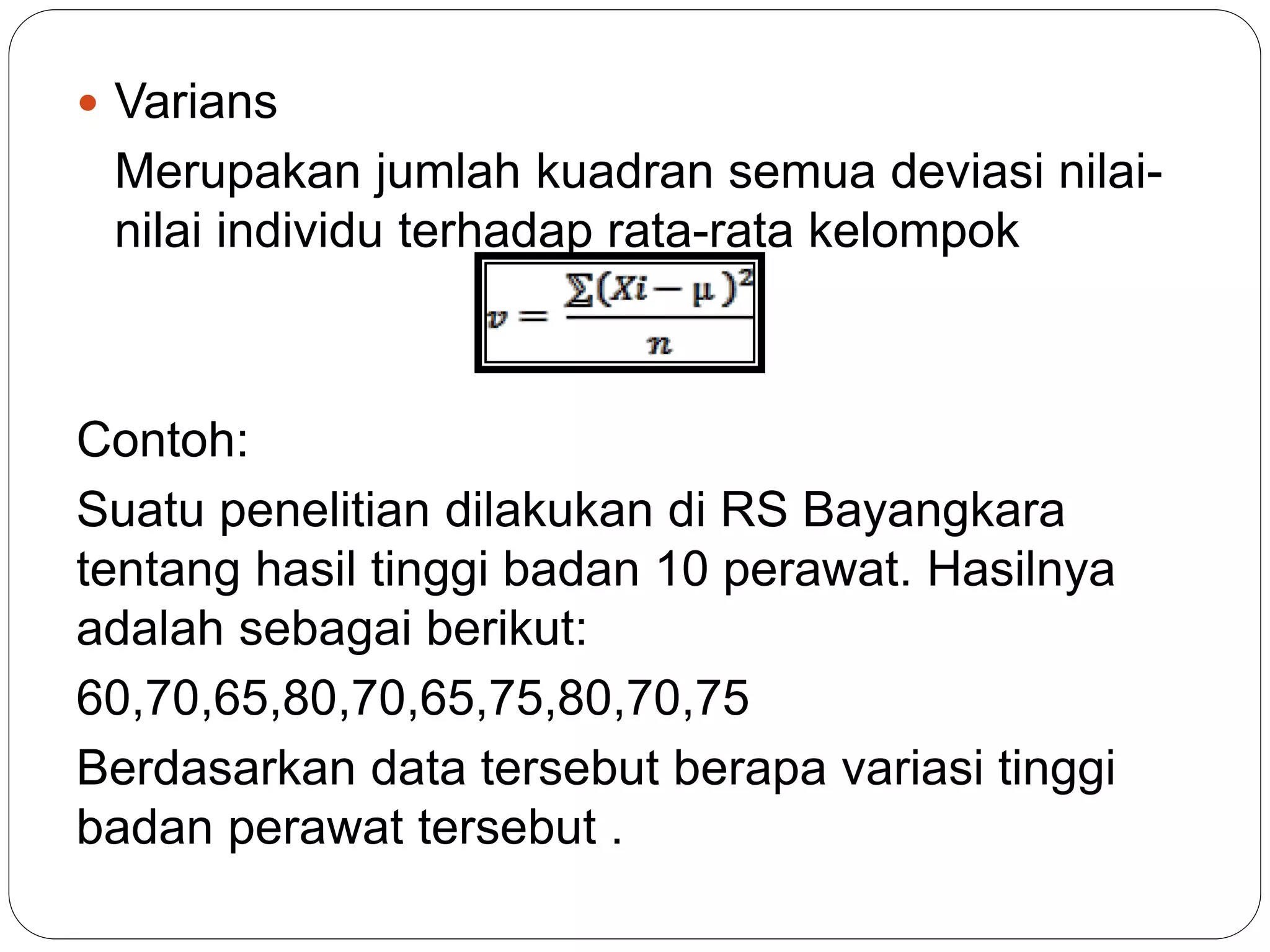 Ukuran penyimpangan Data biostatistika | PPTX