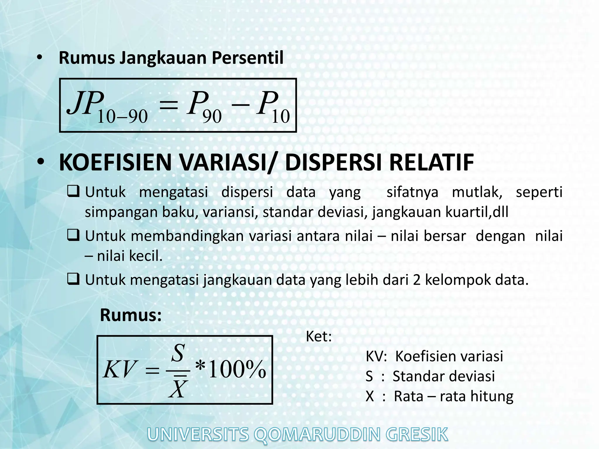 UKURAN VARIABILITAS DATA Statsitik Pendidikan | PPTX
