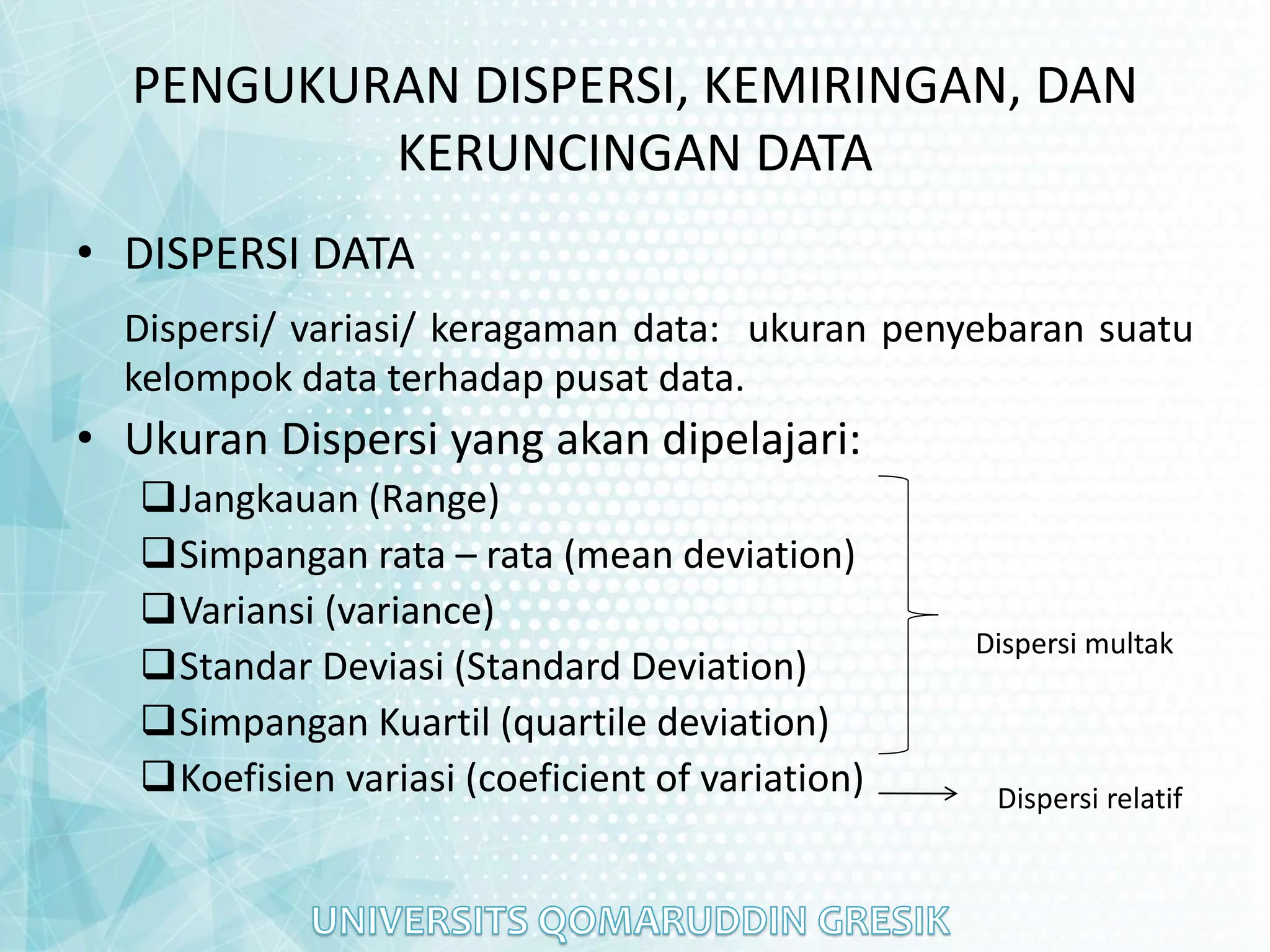 UKURAN VARIABILITAS DATA Statsitik Pendidikan | PPTX