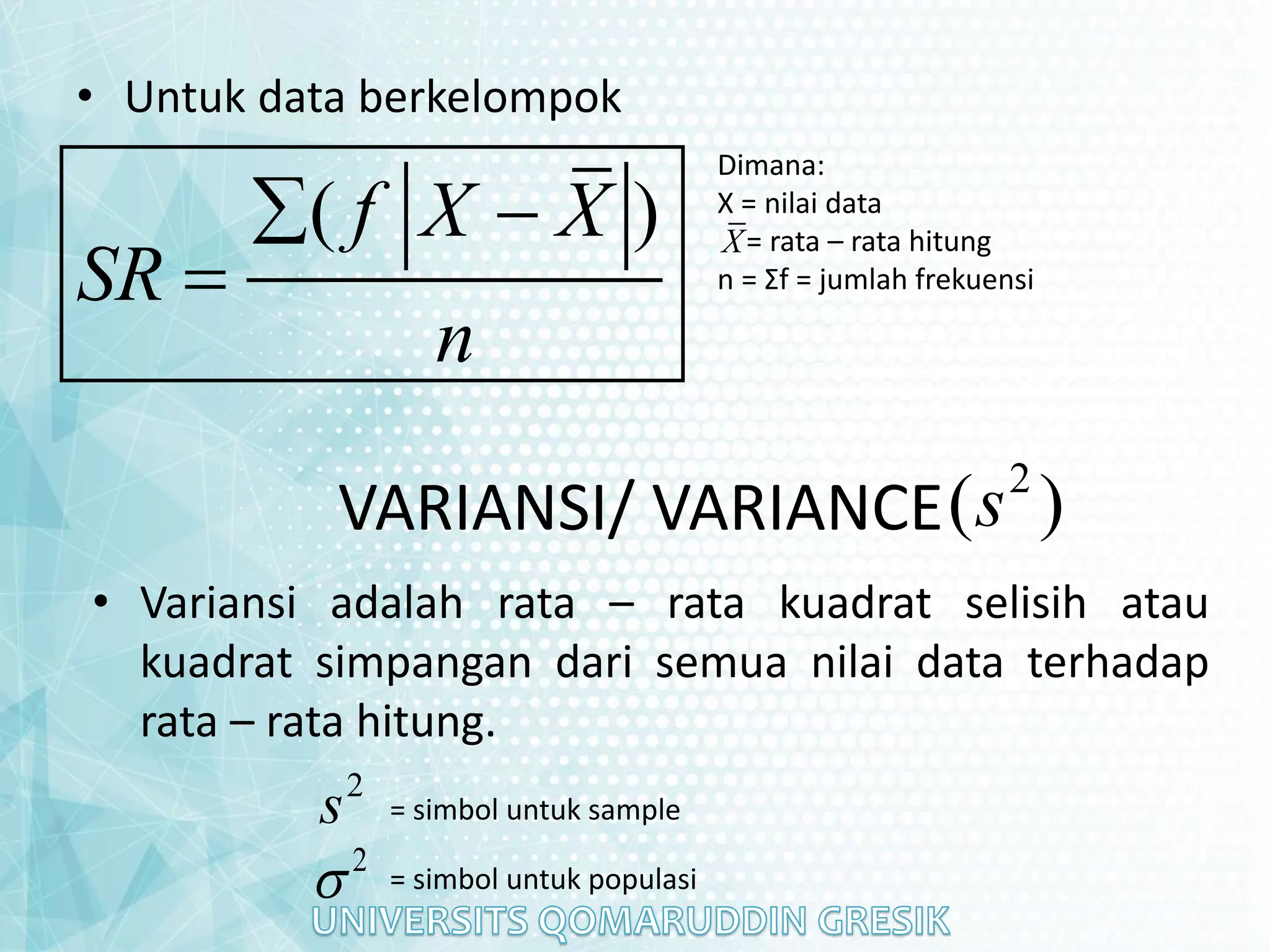 UKURAN VARIABILITAS DATA Statsitik Pendidikan | PPTX