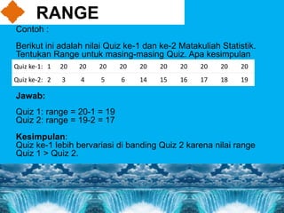 Materi statistika : Ukuran variasi dan dispersi | PPTX
