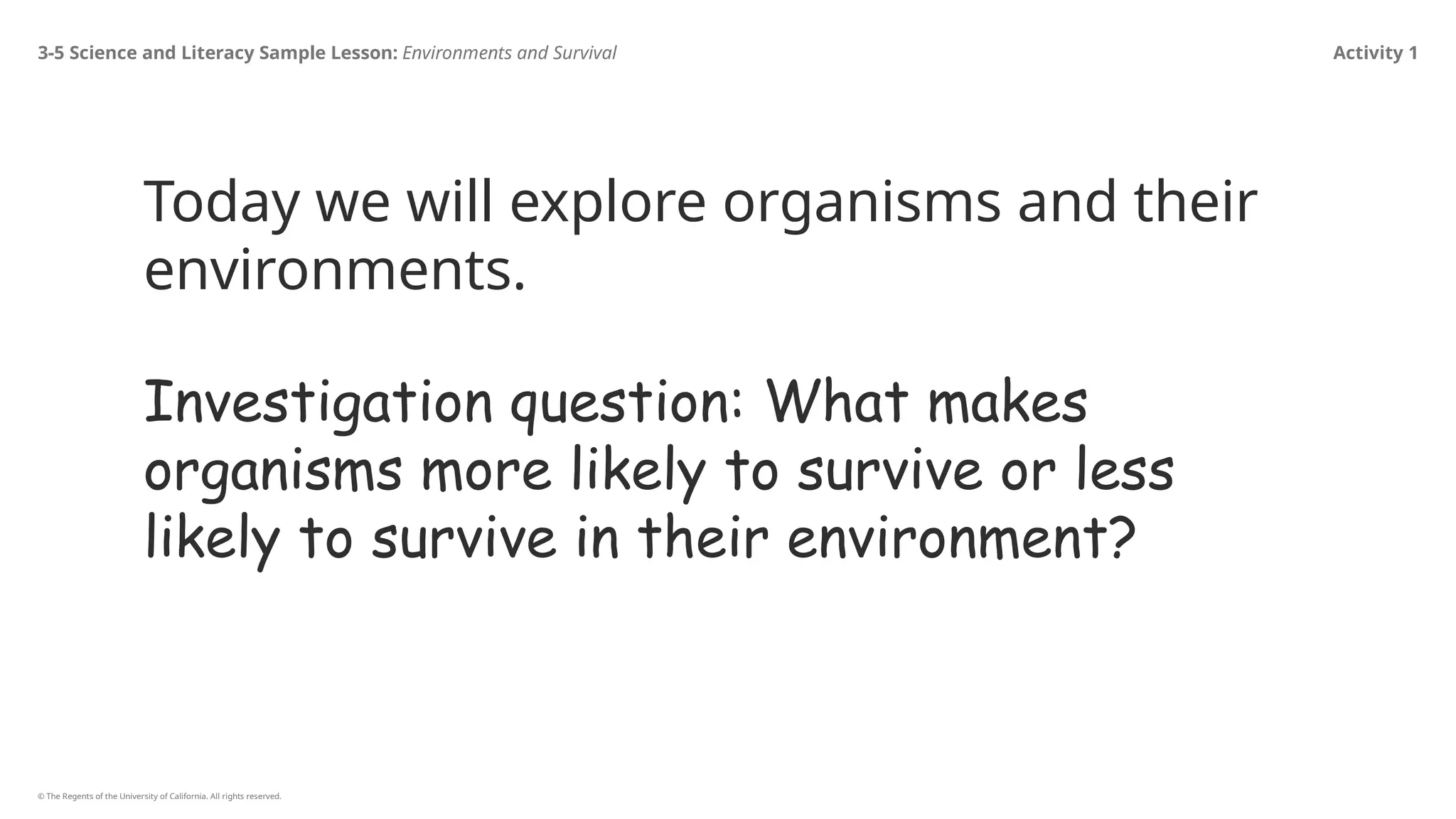 Copy_of_3-5_ScienceLiteracy_Lesson_Sample_--_Environments_and_Survival.pptx