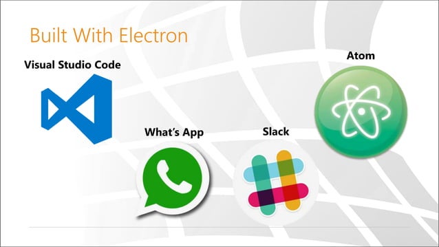 Bringing Javascript to the Desktop with Electron | PPTX | Web Development | Internet