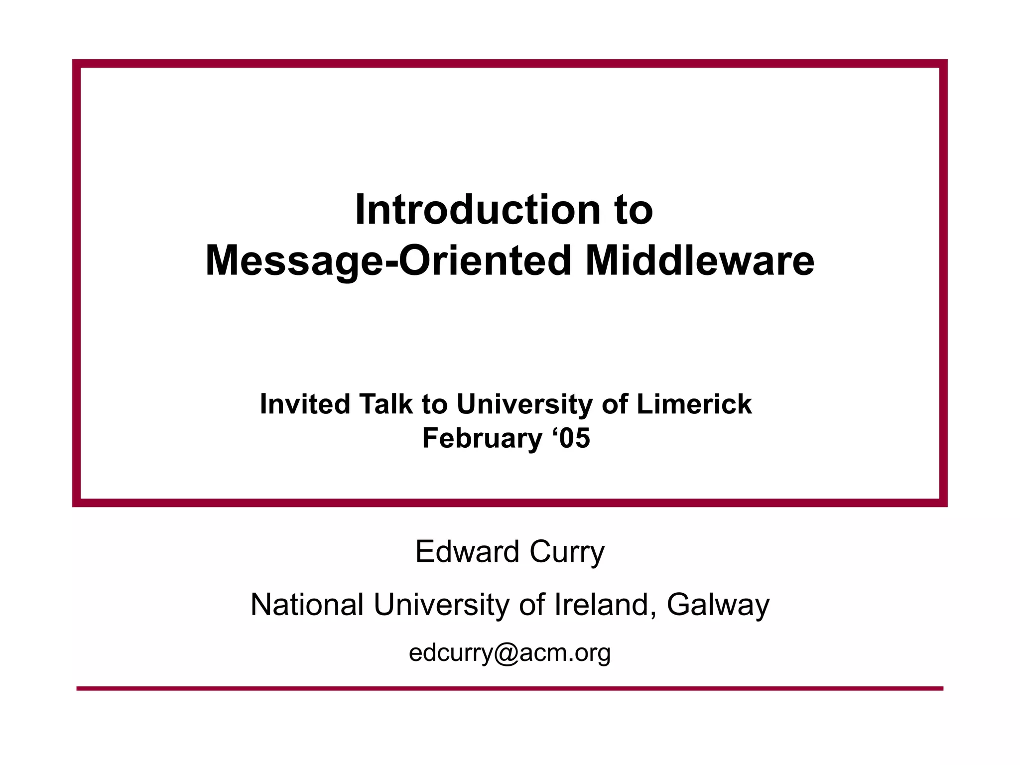 Introduction To Message Oriented Middleware Ppt