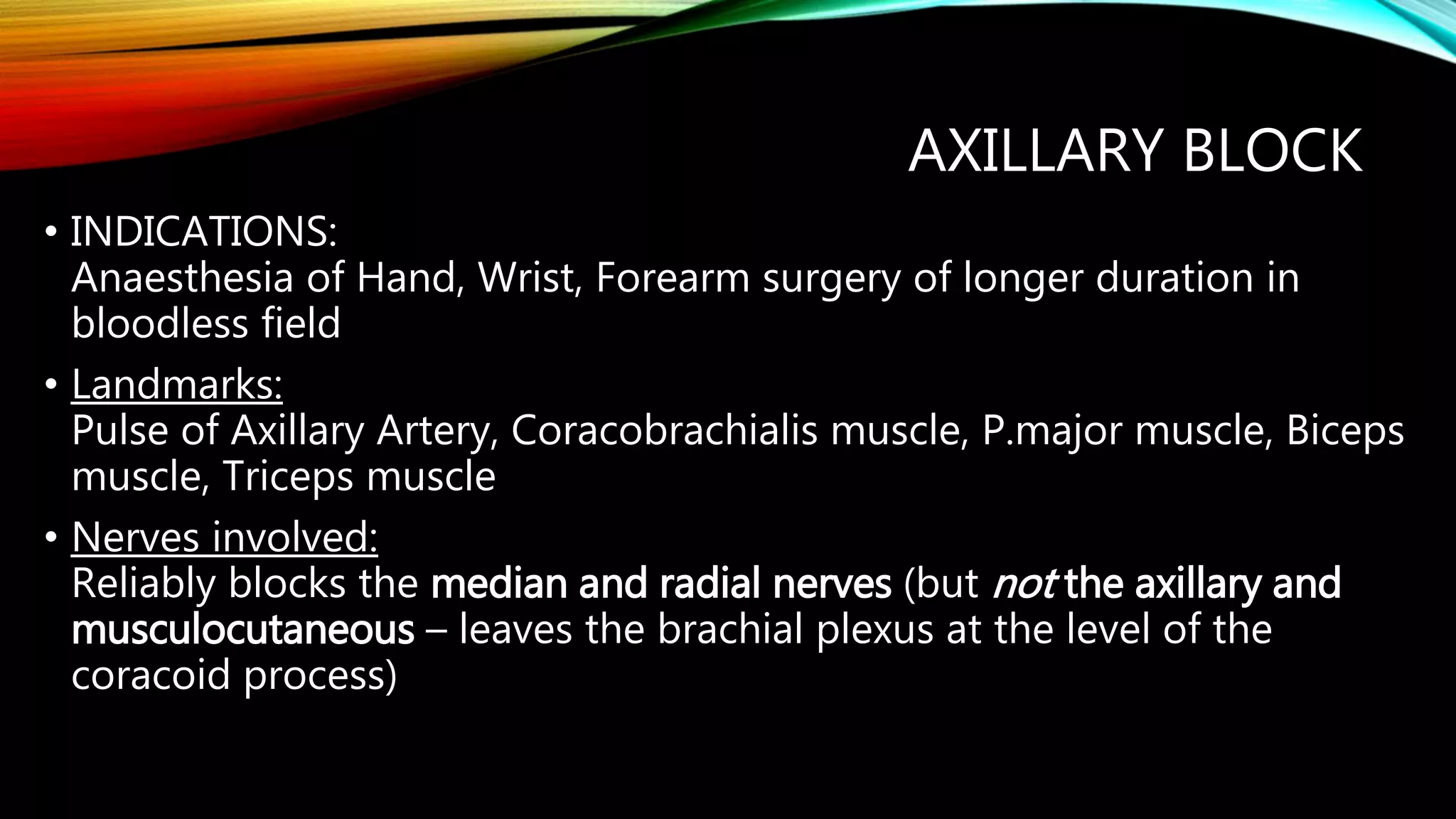 Regional Blocks of the Upper Limb and Thorax RRT | PPTX