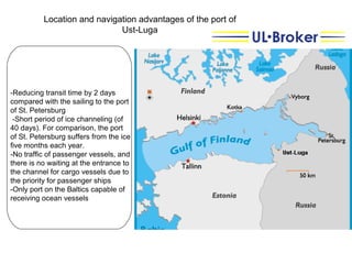 Ust-Luga customs, expedition and logistics presentation. | PPT