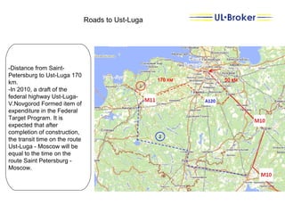 Ust-Luga customs, expedition and logistics presentation. | PPT