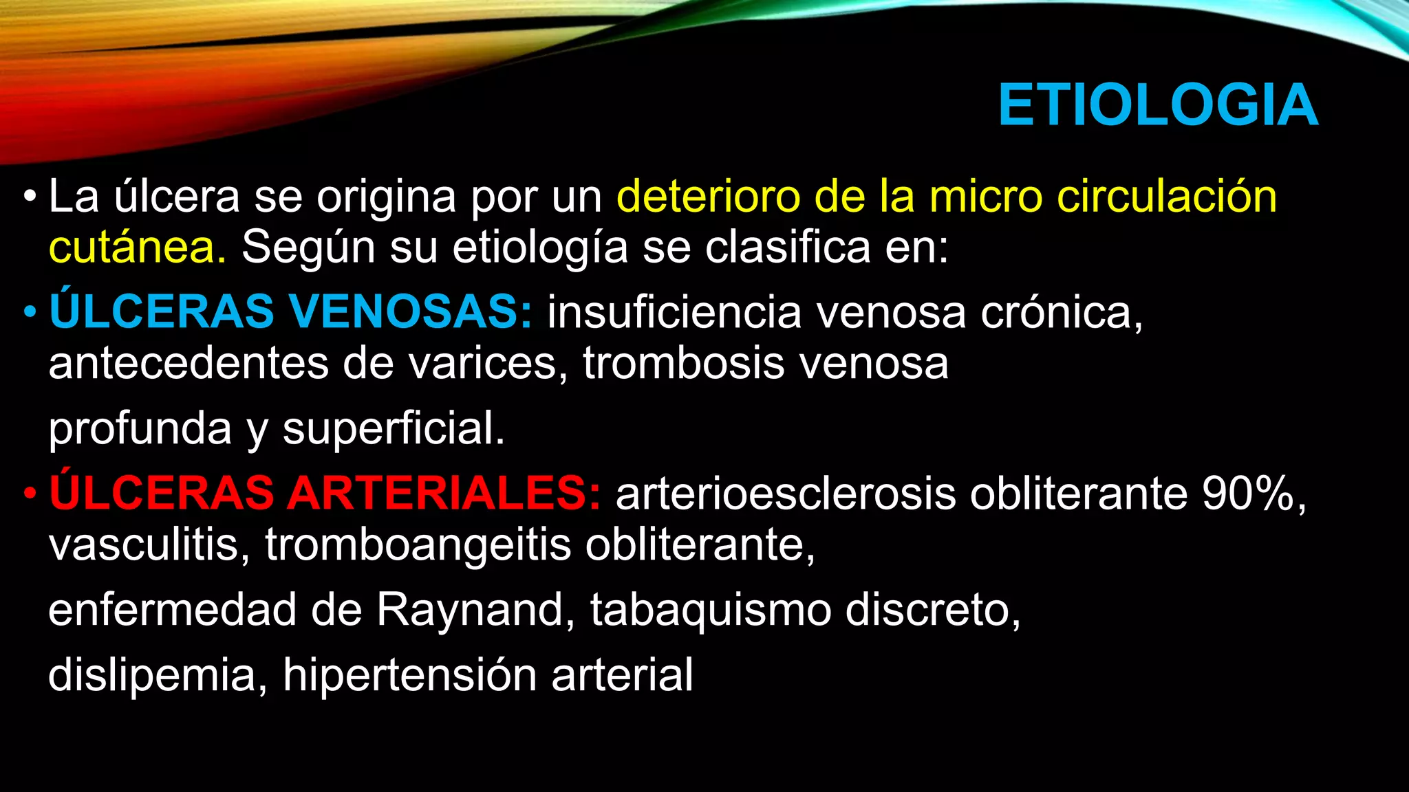 Ulceras vasculares CARLOS MATOS | PPT