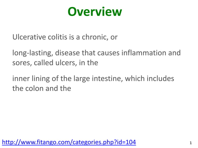 Ulcerative Colitis | PPTX | Digestive Disorders | Diseases and Conditions