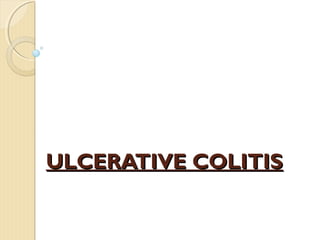 Ulcerative Colitis | PPT