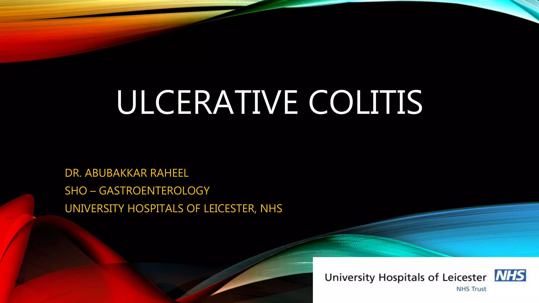 Ulcerative colitis | PPTX