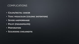 Ulcerative colitis (inflammatory Bowel Disease) | PPTX | Digestive ...