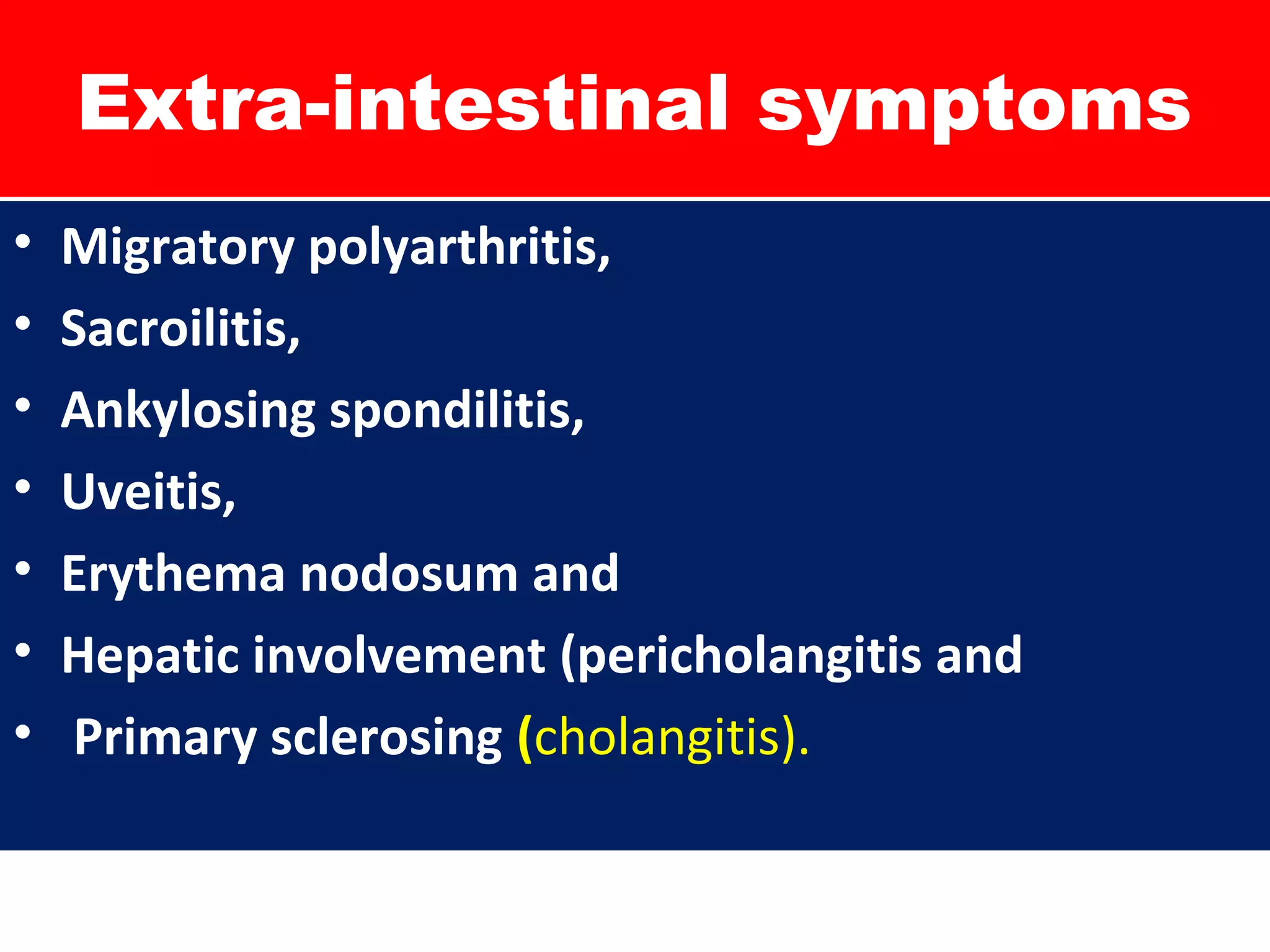 Ulcerative colitis, classification, causes,clinical features ...
