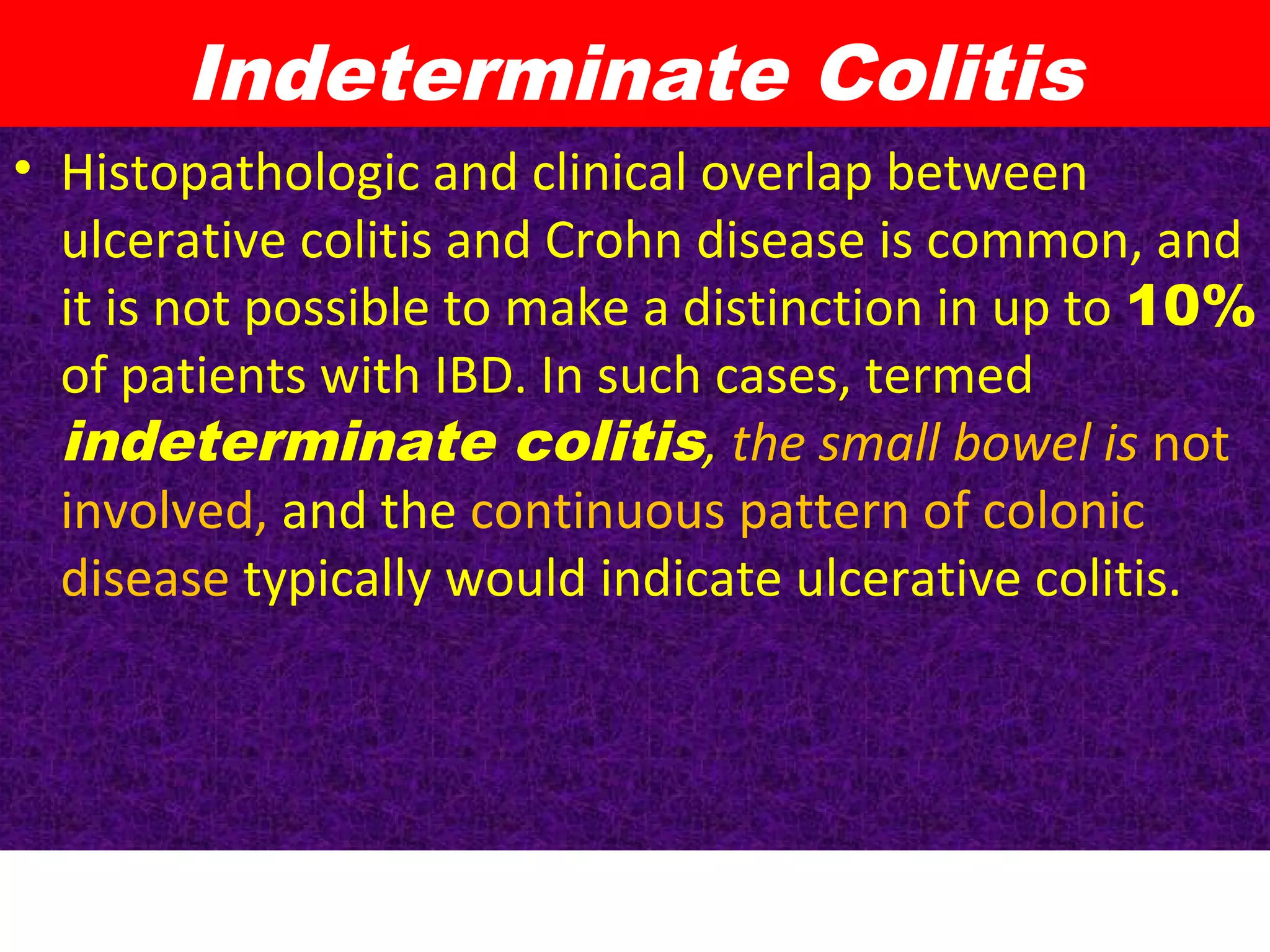 Ulcerative colitis, classification, causes,clinical features ...
