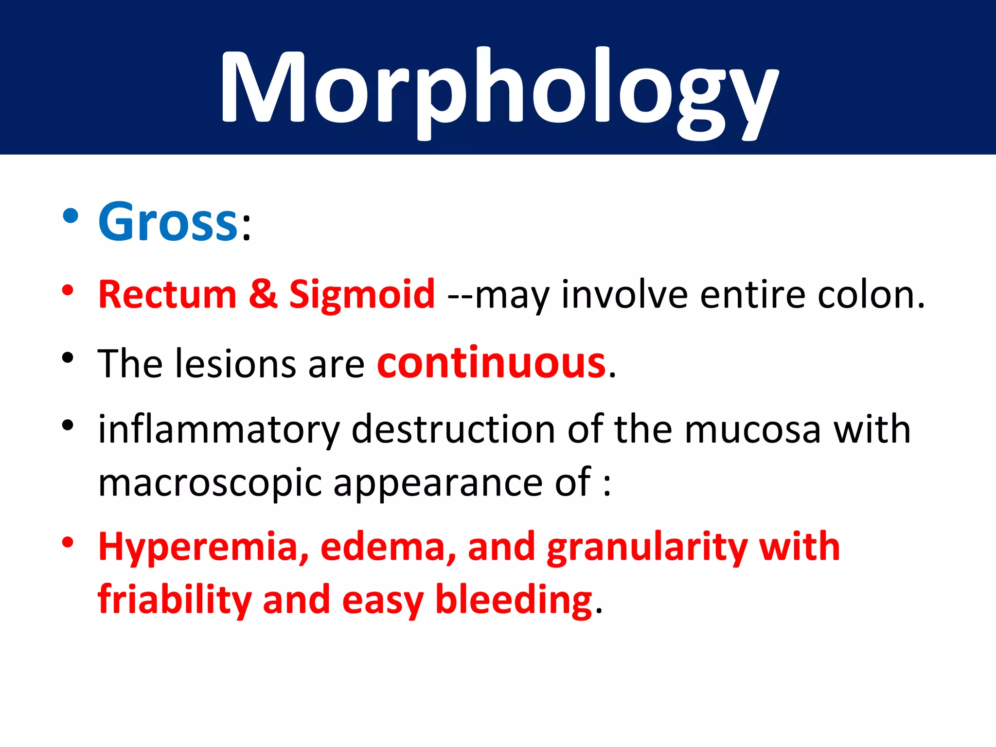 Ulcerative colitis, classification, causes,clinical features ...