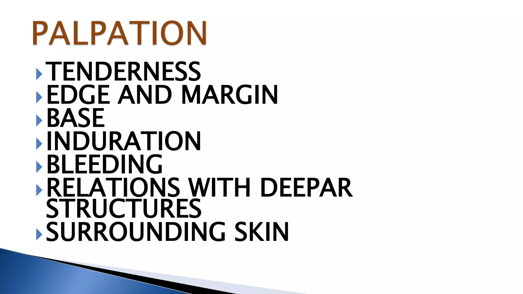 Ulcer examination | PPTX