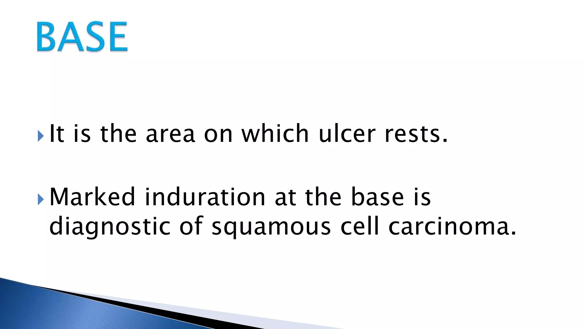 Ulcer examination | PPTX