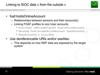 Weaving SIOC into the Web of Linked Data | PPT