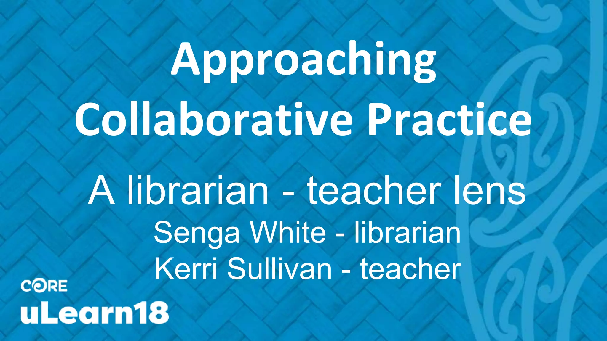 Teacher Librarian Collaborative Practice | PPTX