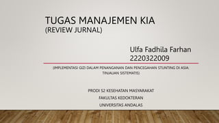 Ulfa Fadhila Farhan_2220322009_Review Jurnal Manajemen KIA.pptx