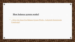 Physiology of hearing and balance | PPTX