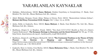 4) ULKU (2018) - Kamu Maliyesine İlişkin Yaklaşımlar | PPTX